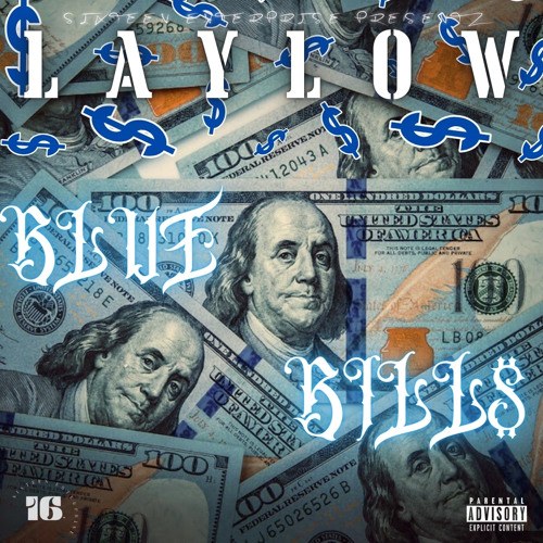 Stream Blue Bills by Laylow | Listen online for free on SoundCloud