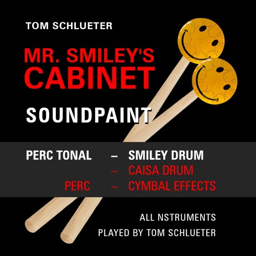 Stream Mr. Smiley's Cabinet #soundpaint_demo by Tom Schlueter | Listen ...