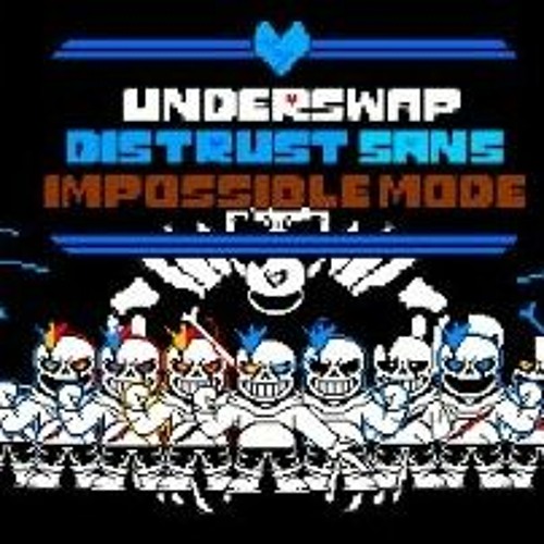 Stream /\ykoil | Listen to Underswap Distrust Sans Impossible Mode ...