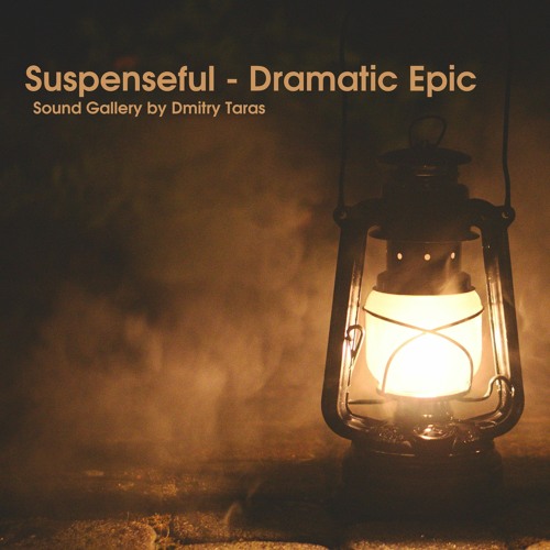 Stream Suspenseful - Dramatic Epic (Free Music Download) by Sound ...