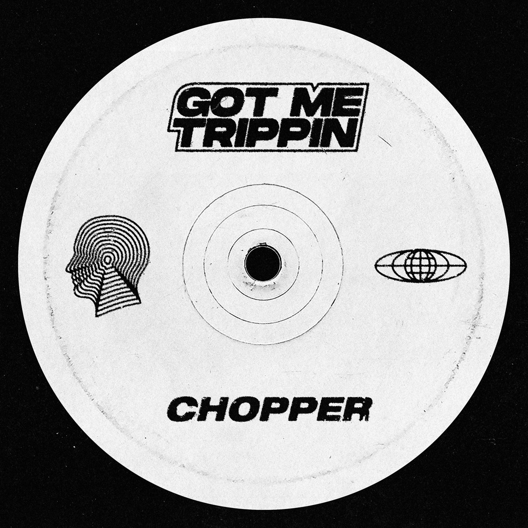 Stream Chopper - Got Me Trippin [FREE DOWNLOAD] by Chopper | Listen ...
