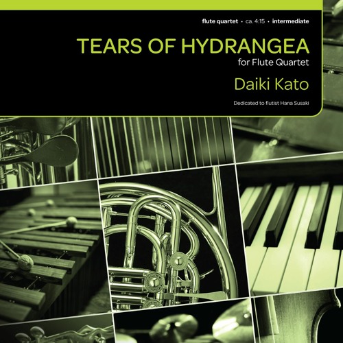 Stream Tears of Hydrangea (Flute Quartet) - Daiki Kato by C. Alan Publications | Listen online ...