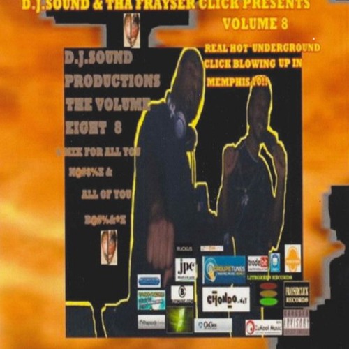 Stream slumpin memphis 12 | Listen to DJ Sound - Volume 8: A Mix for ...