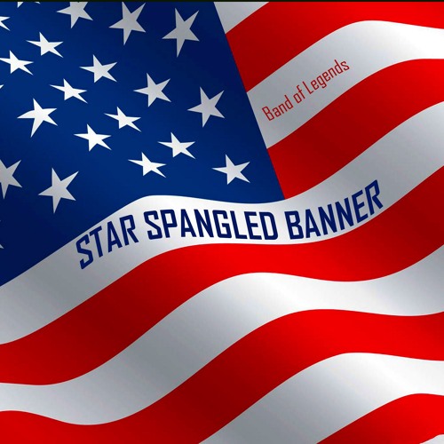 Stream Star Spangled Banner (French Horn Version) by Band Of Legends ...