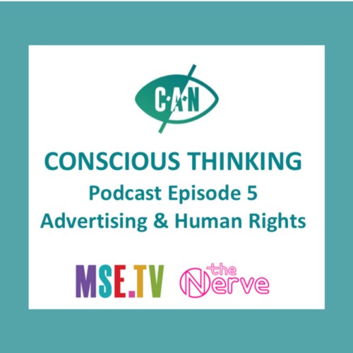 Stream Conscious Thinking - Advertising & Human Rights by Conscious ...