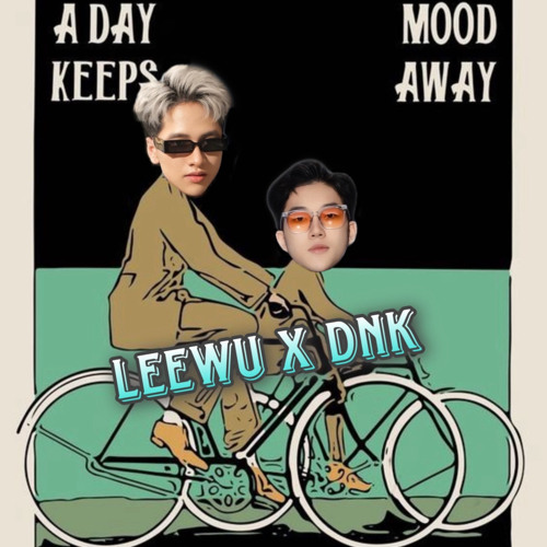 Stream Ngã Xe Đạp - DNK ft. LeeWu by DJ DNK | Listen online for free on ...