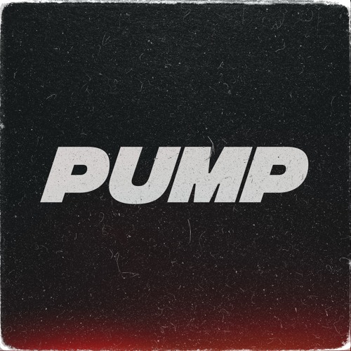 Stream PUMP by Pop Ripper | Listen online for free on SoundCloud