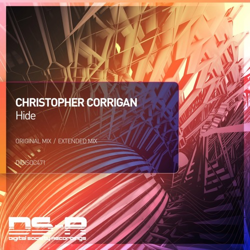 Stream Christopher Corrigan - Hide by Digital Society Recordings ...