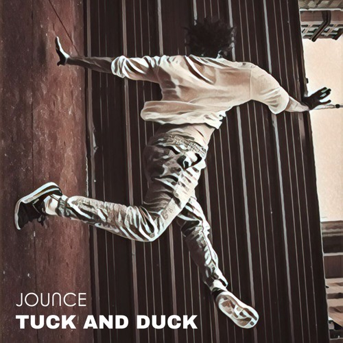 Stream Tuck and Duck by DJ Jounce | Listen online for free on SoundCloud