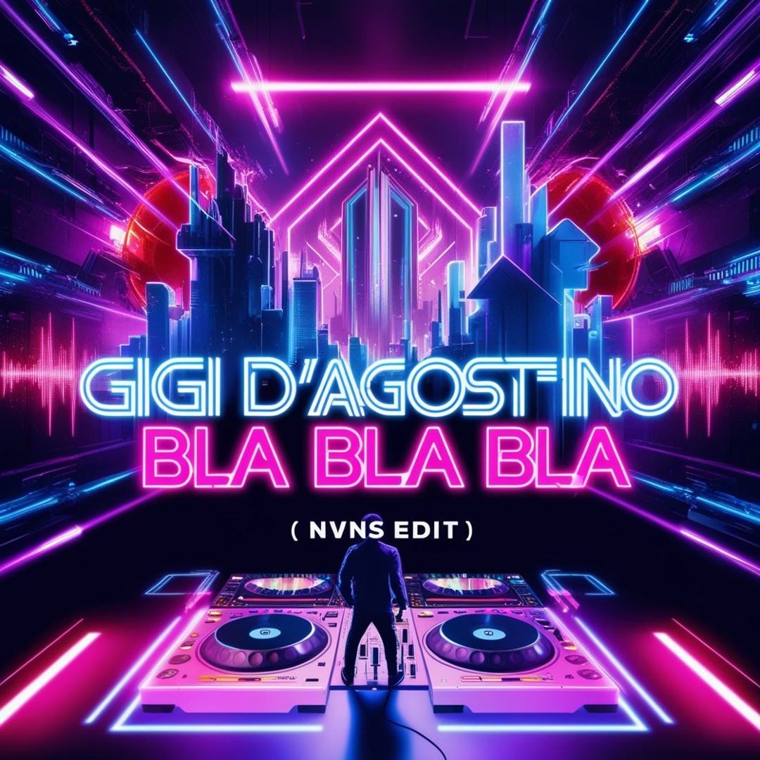 Stream Gigi D´Agostino - Bla Bla Bla - [NVNS EDIT][FREEDL] by NVNS ...