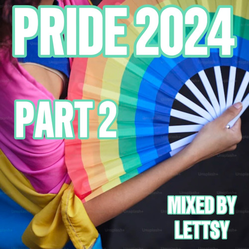 Stream Pride Party Mix 2024 (part 2) by Ian Letts | Listen online for ...
