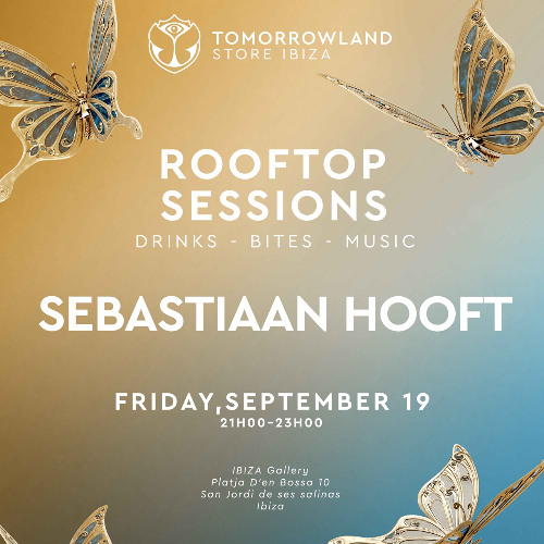 Sebastiaan Hooft @ Tomorrowland Rooftop Ibiza, Spain 2025-09-19