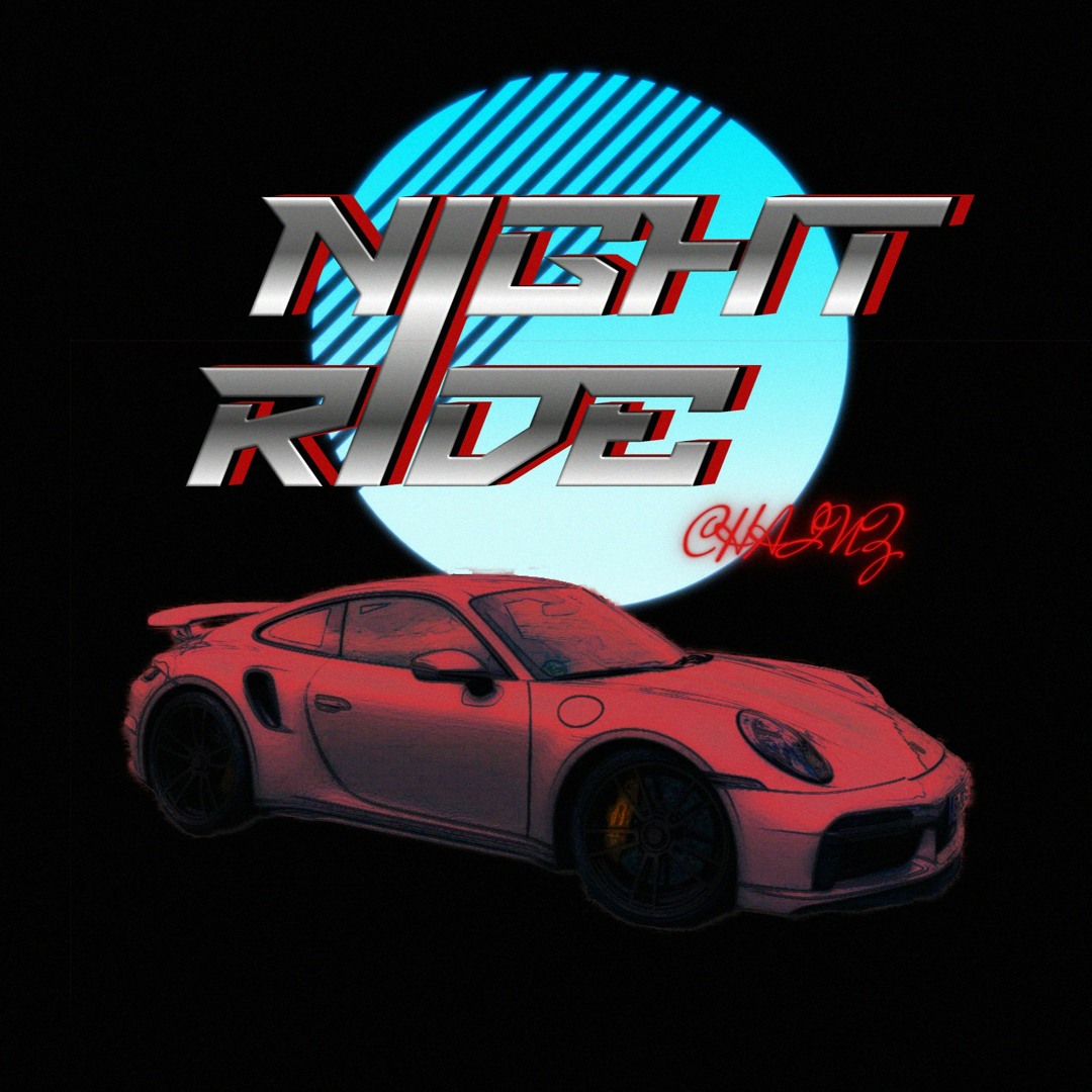 Stream CHAINZ | Listen to NIGHT RIDE playlist online for free on SoundCloud