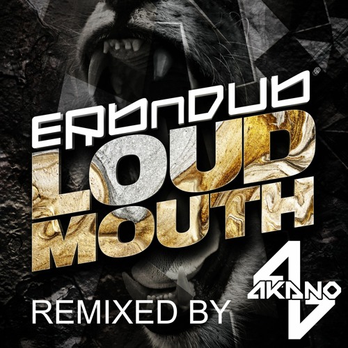 Stream LOUD MOUTH - AKANO REMIX by AKANO_DNB | Listen online for free ...
