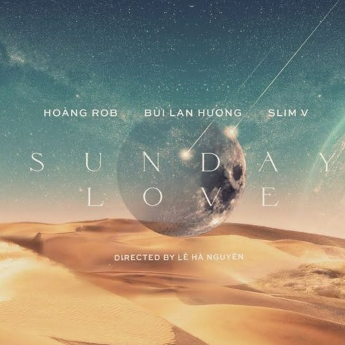 Stream Sunday Love Bùi Lan Hương - Wan x Nhi Remix by Wan | Listen ...