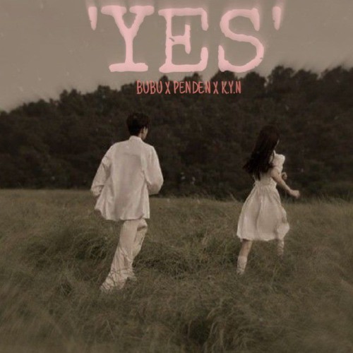 Stream 'YES' - BUBU X Peden X K.Y.N (prod.migzey tunes) by Migzey_Tunes ...