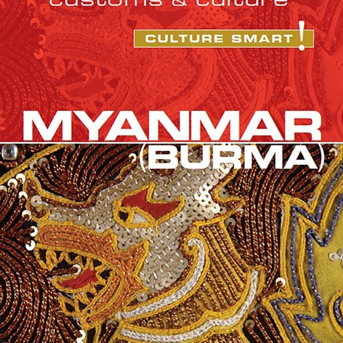 Stream [READ] PDF Myanmar - Culture Smart!: The Essential Guide to ...