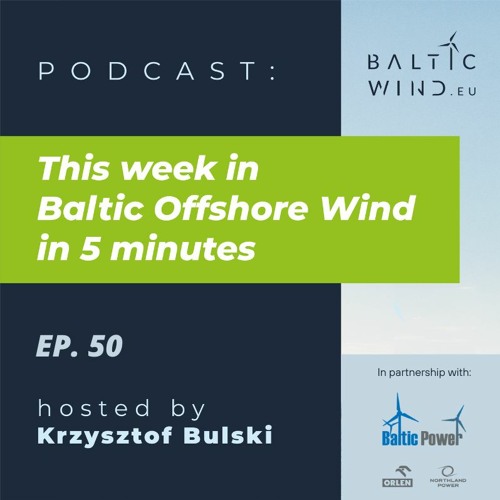 Stream Baltic Offshore Wind in 5 minutes - Episode 50 by BalticWind.EU ...