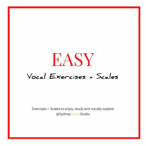 Stream Sydney Voice Studio | Listen to Easy - Vocal Exercises & Scales ...