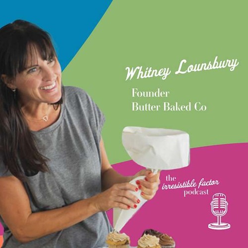 Stream Interview with Founder of Butter Baked Co – Whitney Lounsbury by ...
