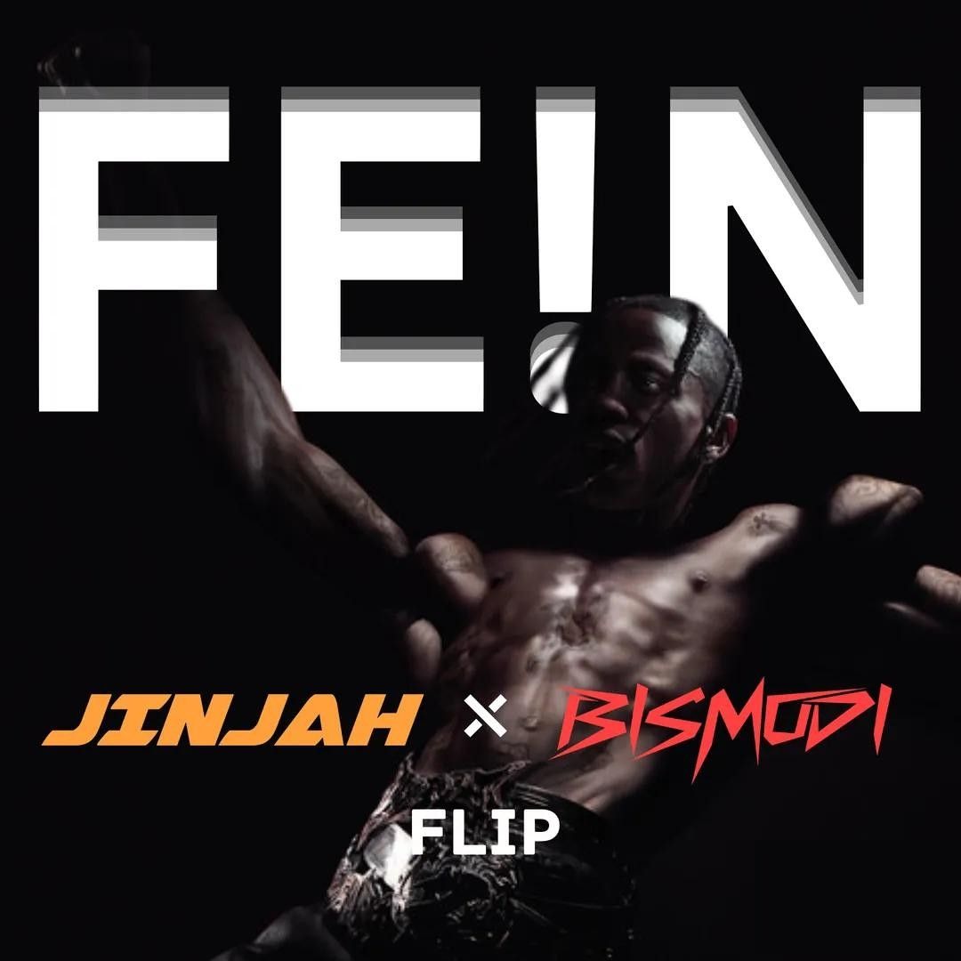 Stream TRAVIS SCOTT - FE!N (JINJAH X BISMODI FLIP) by Bismodi | Listen ...