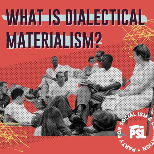 Stream What is dialectical materialism? An introduction by Liberation ...