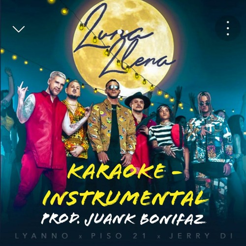 pumpyoursound.com | Luna Llena - Lyanno FLP Piso 21