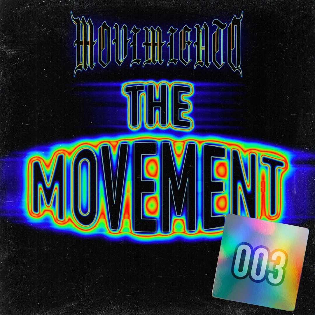 Stream THE MOVEMENT Mix 003 (Dubstep, Riddim, Drum & Bass, Latin EDM ...