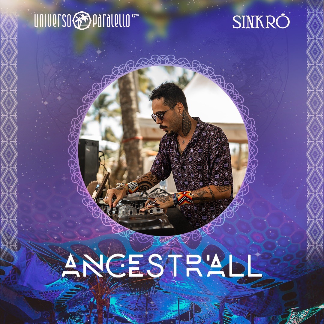 Stream Ancestrall @UniversoParalello / SINKRO Stage by Ancestrall (BR ...