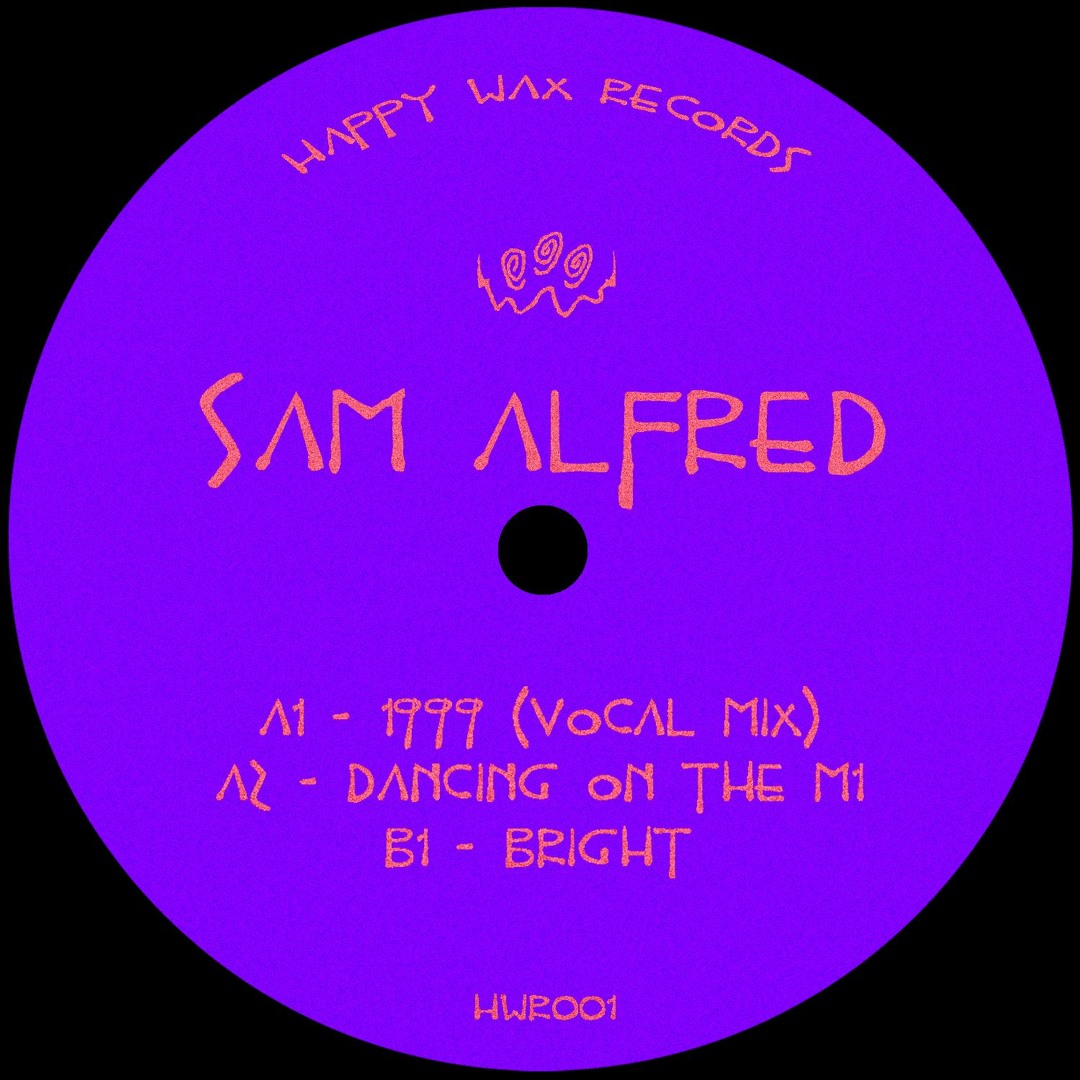 Stream Sam Alfred - 1999 by Happy Wax Records | Listen online for free ...