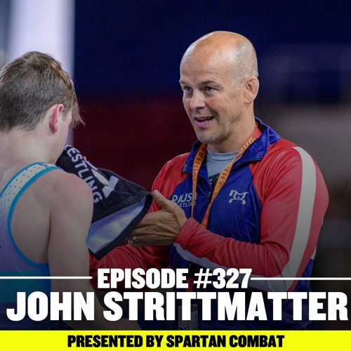 Stream episode #327 John Strittmatter - Young Guns Coach and D2 NCAA ...