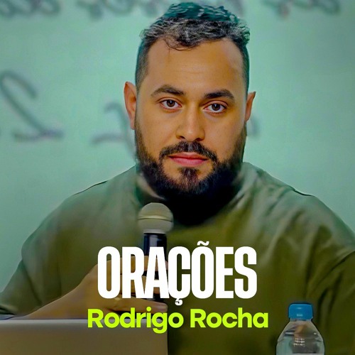 Stream ORAÇÕES | Rodrigo Rocha by Família JesusCopy | Listen online for ...