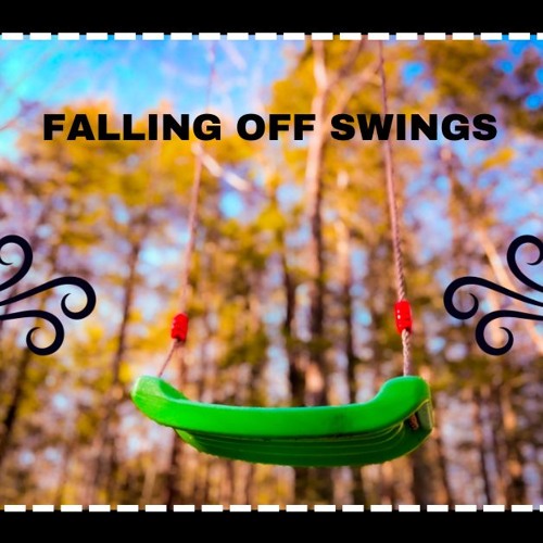 Stream Falling off swings by Running With S̶c̶i̶z̶z̶o̶r̶s̶! | Listen ...