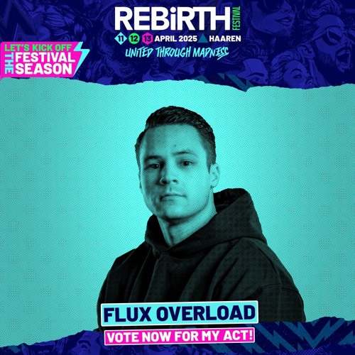 Flux Overload - Road to REBiRTH - DJ Contest 2025-02-21
