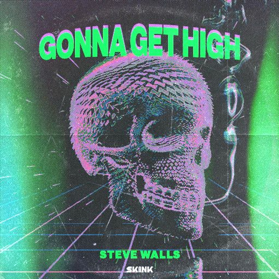 Stream Steve Walls | Listen to Gonna Get High playlist online for free ...