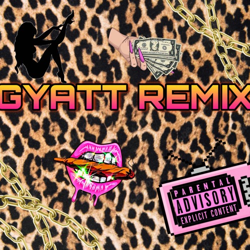 Stream GYATT REMIX FT NASHYY by Taee Solo | Listen online for free on ...