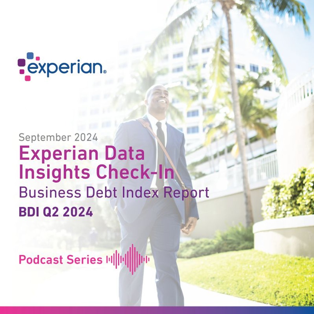 Stream episode Experian BDI Report Q2 2024 by Experian EMEA podcast ...