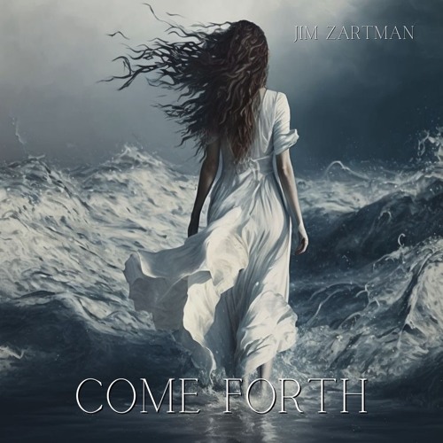 Stream Come Forth by Jim Zartman | Listen online for free on SoundCloud