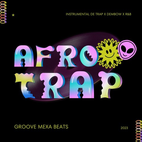 Stream Instrumental de Trap X Dembow X R&B - "Estilo Afro" - Groove ...