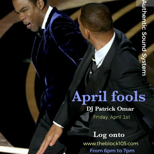 Stream APRIL FOOLS (THE BLOCK 105 RADIO) by DJ PATRICK OMAR (The ...
