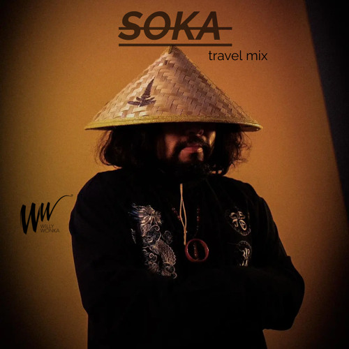 Stream SOKA TRAVEL MIX | 2023 SOCA by DJ WILLYWONKA | Listen online for ...