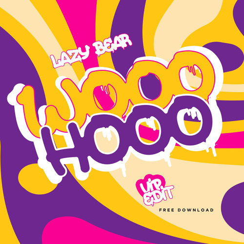 Stream Lazy Bear - WoooHooo (VIP Edit) by Lazy Bear | Listen online for ...