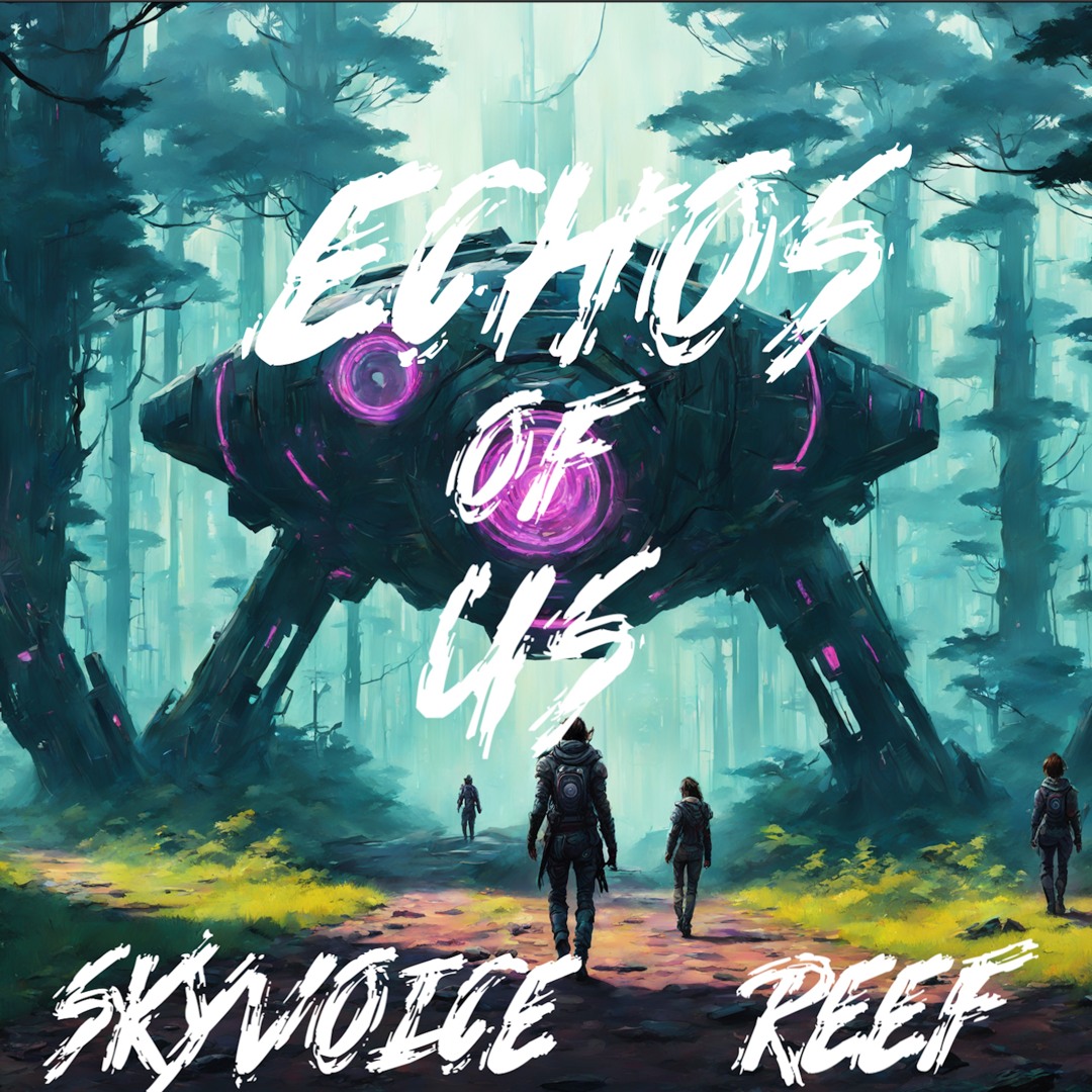 Stream Skyvoice X Reef - Echos of Us by Reef | Listen online for free ...