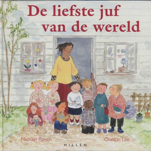 Stream De Liefste Juf Van De Wereld.WAV by Ingesproken boeken | Listen ...