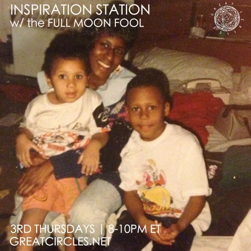Stream Inspiration Station w/ the Full Moon Fool - 16Mar2023 by Great ...