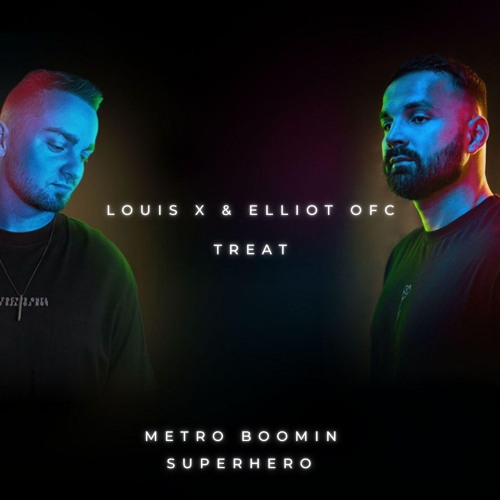 Stream Metro Boomin - Superhero (Louis X & ELLIOT OFC Treat) by Louis X ...