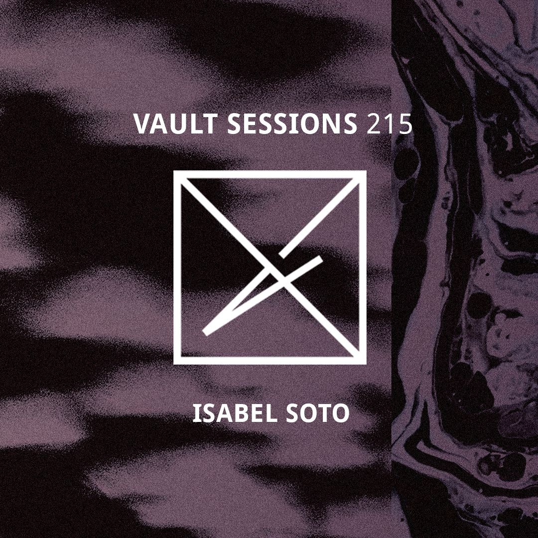 Stream Vault Sessions #215 - Isabel Soto by Vault Sessions | Listen ...