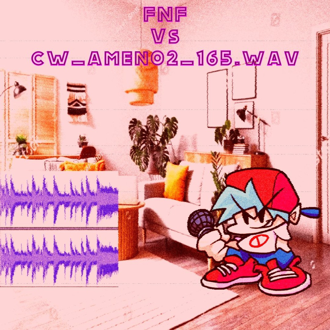 Stream FNF VS CW_AMEN02_165.WAV by GPKSC Archive 2 | Listen online for ...