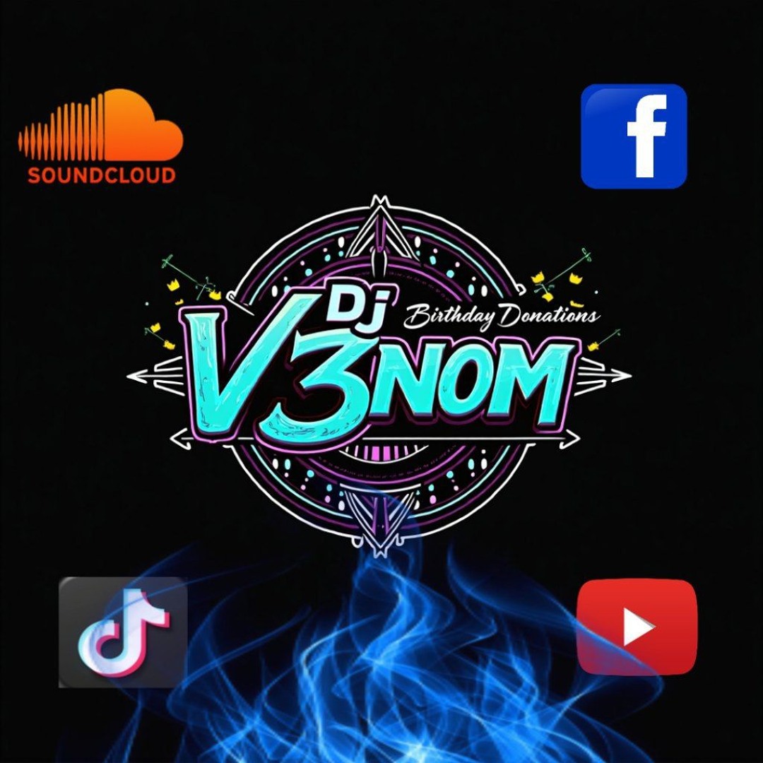 Stream DJ V3NOM BIRTHDAY DONATIONS PACK by V3NOM🇲🇲 | Listen online for free on SoundCloud