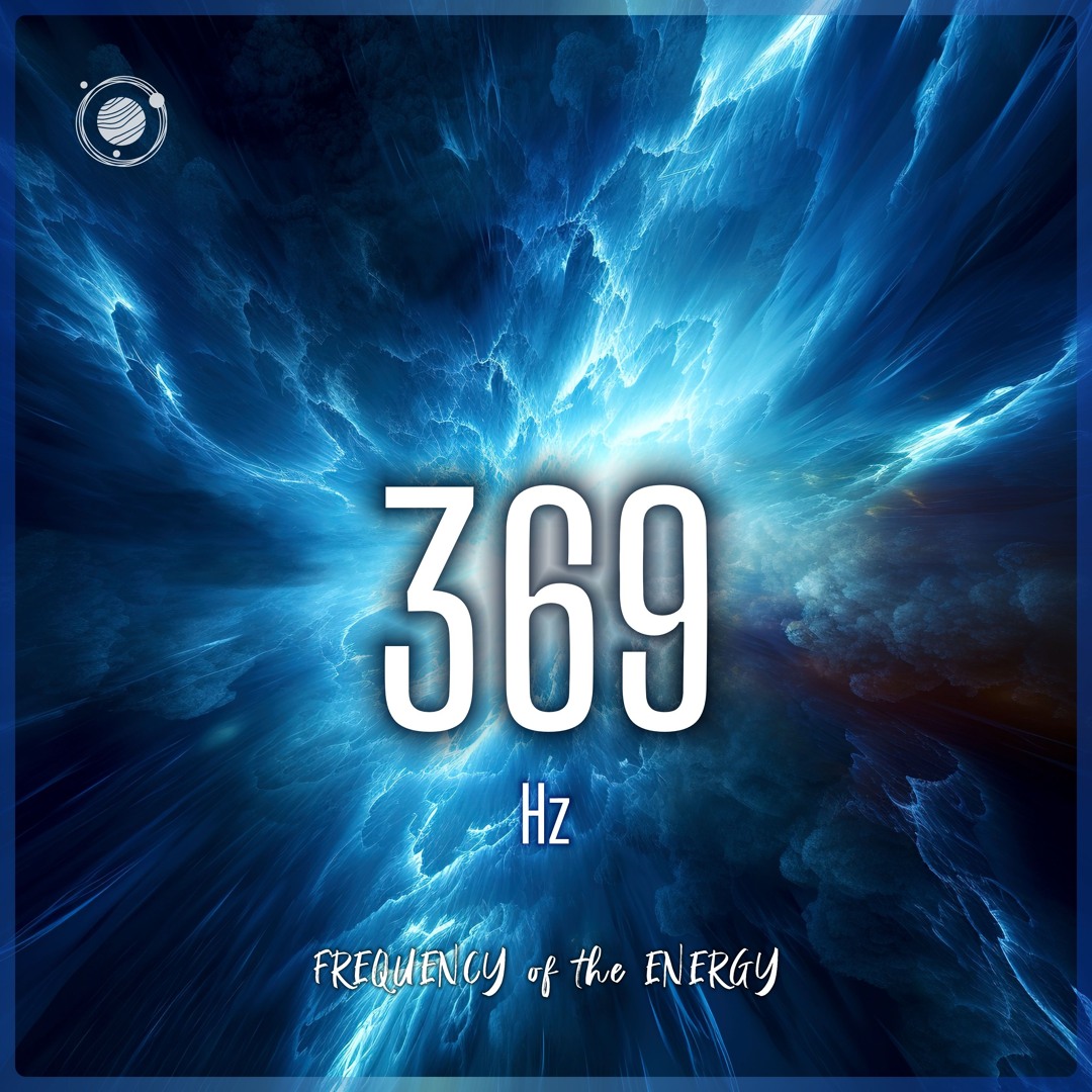 Stream Music from the Firmament | Listen to 369 Hz ⚡️ Frequency of the ...